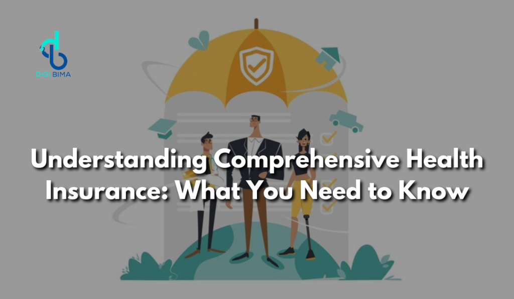 Understanding Comprehensive Health Insurance: What You Need to Know - Creative Guest Posts Hub ...